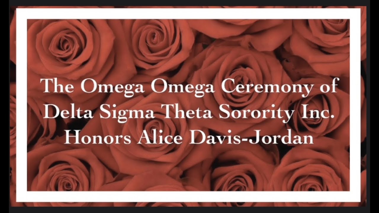 The Omega Omega Ceremony of Delta Sigma Theta Sorority Inc. Honors ...