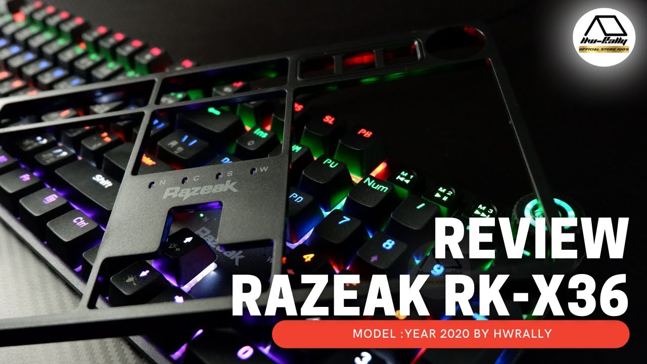 รีวิว คีย์บอร์ดเล่นเกมส์ RAZEAK RK-X36 Blue Switch บอร์ดดี้ถอดออกได้ ...