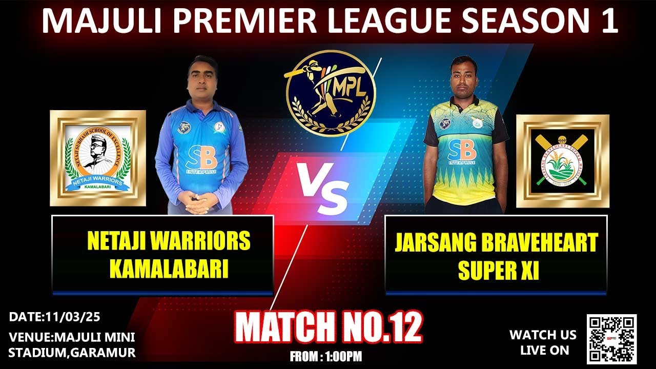 MPL SEASON 1....MATCH NO 12..NETAJI WARRIORS KAMALABARI vs JARSANG ...
