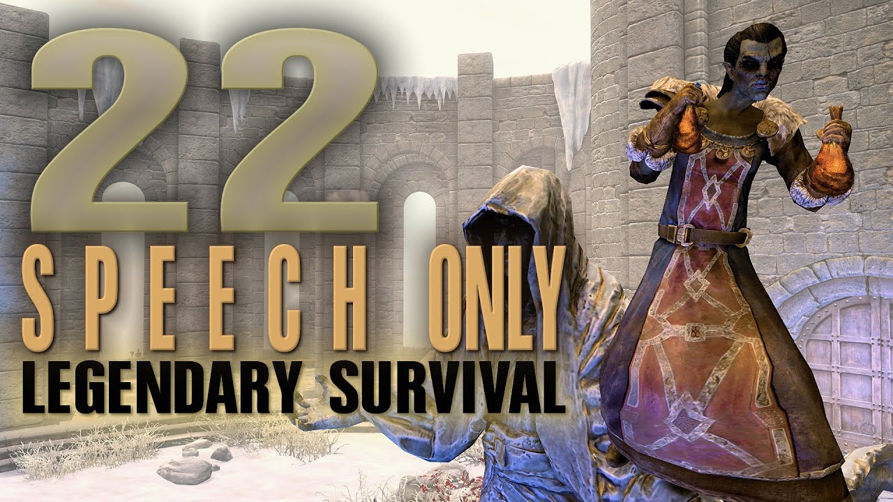 SPEECH ONLY - 22 - a one skill only build - Skyrim AE legendary ...