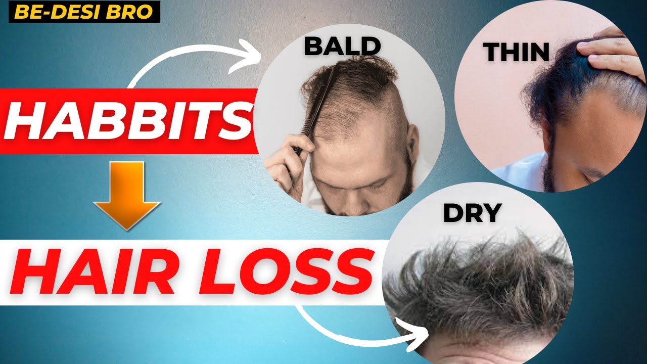 6 Daily Habits That Leads To HAIR DAMAGE | How to Stop Hair Fall in Men ...