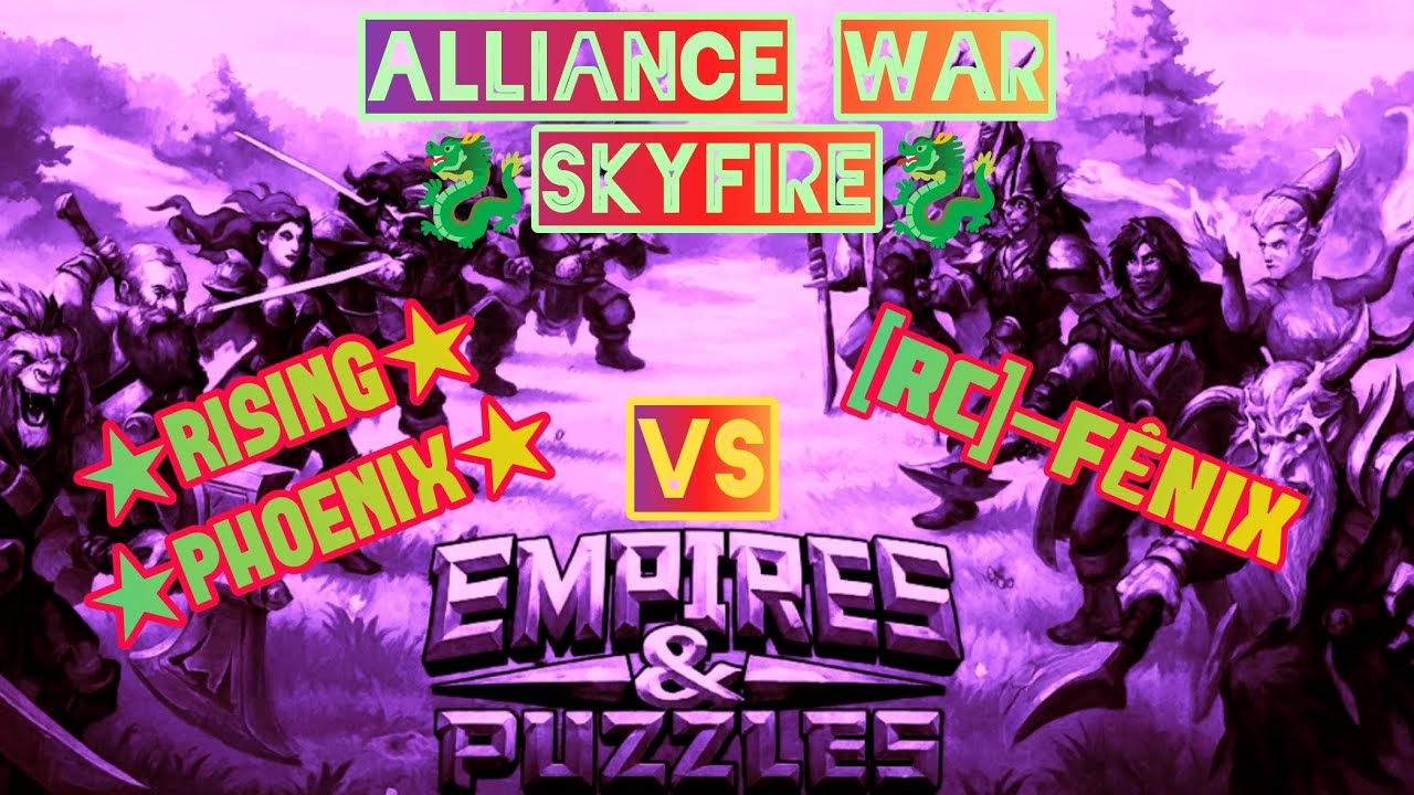 Empires and Puzzles ~ Alliance War ~ [⚔️Attack Boost⚔️] ★Rising Phoenix ...