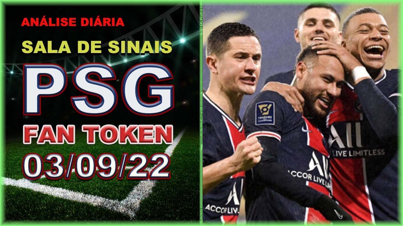 Análise diária - PSG - Fan Token - 03/09/22 BTC - YouTube