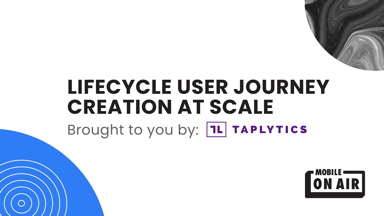 Lifecycle User Journey Creation At Scale - YouTube