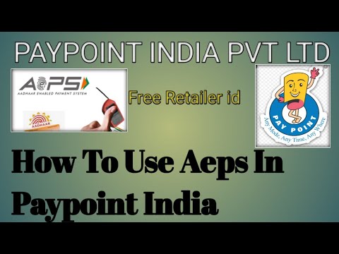 How To Use Aeps In Paypoint india Mobile Aplication - YouTube