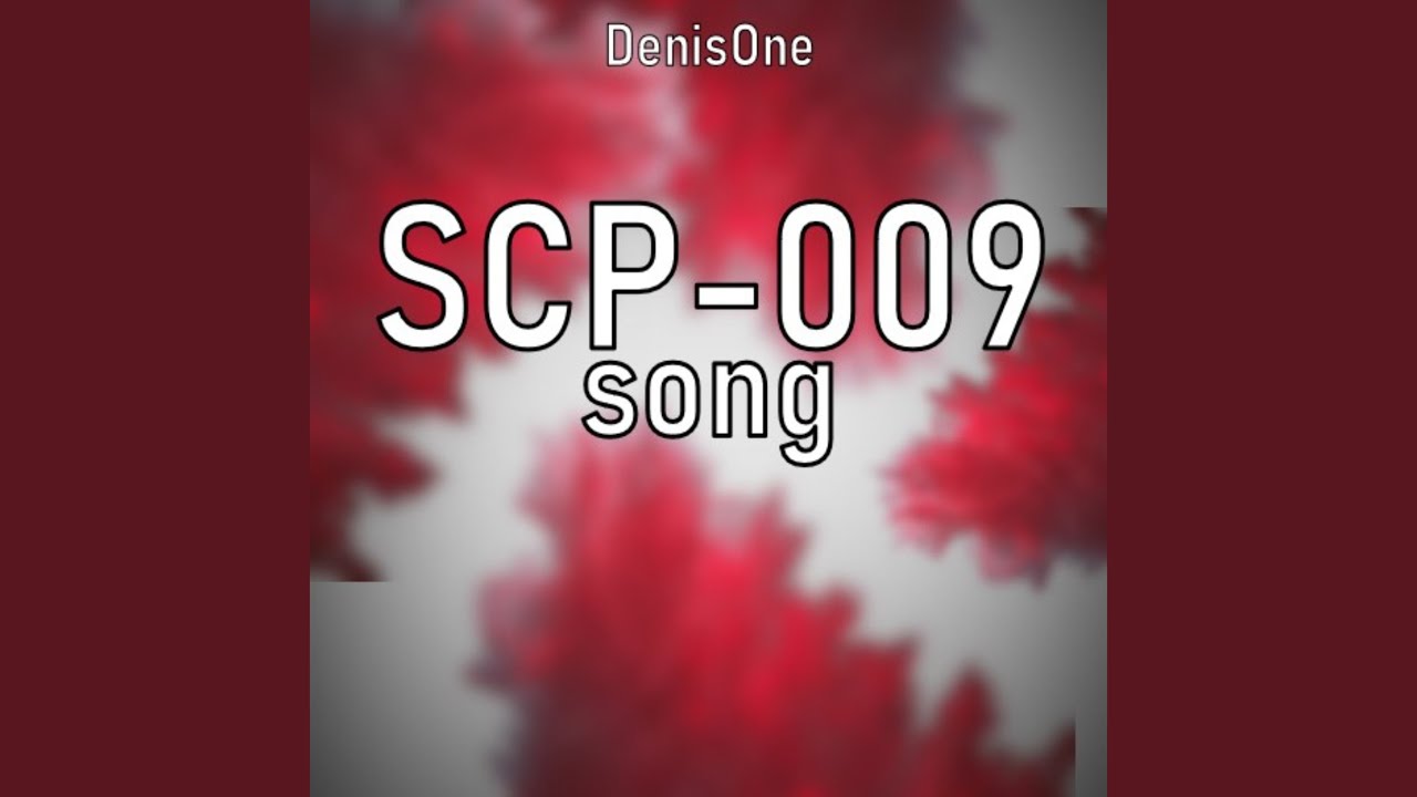 Scp-009 Song - YouTube