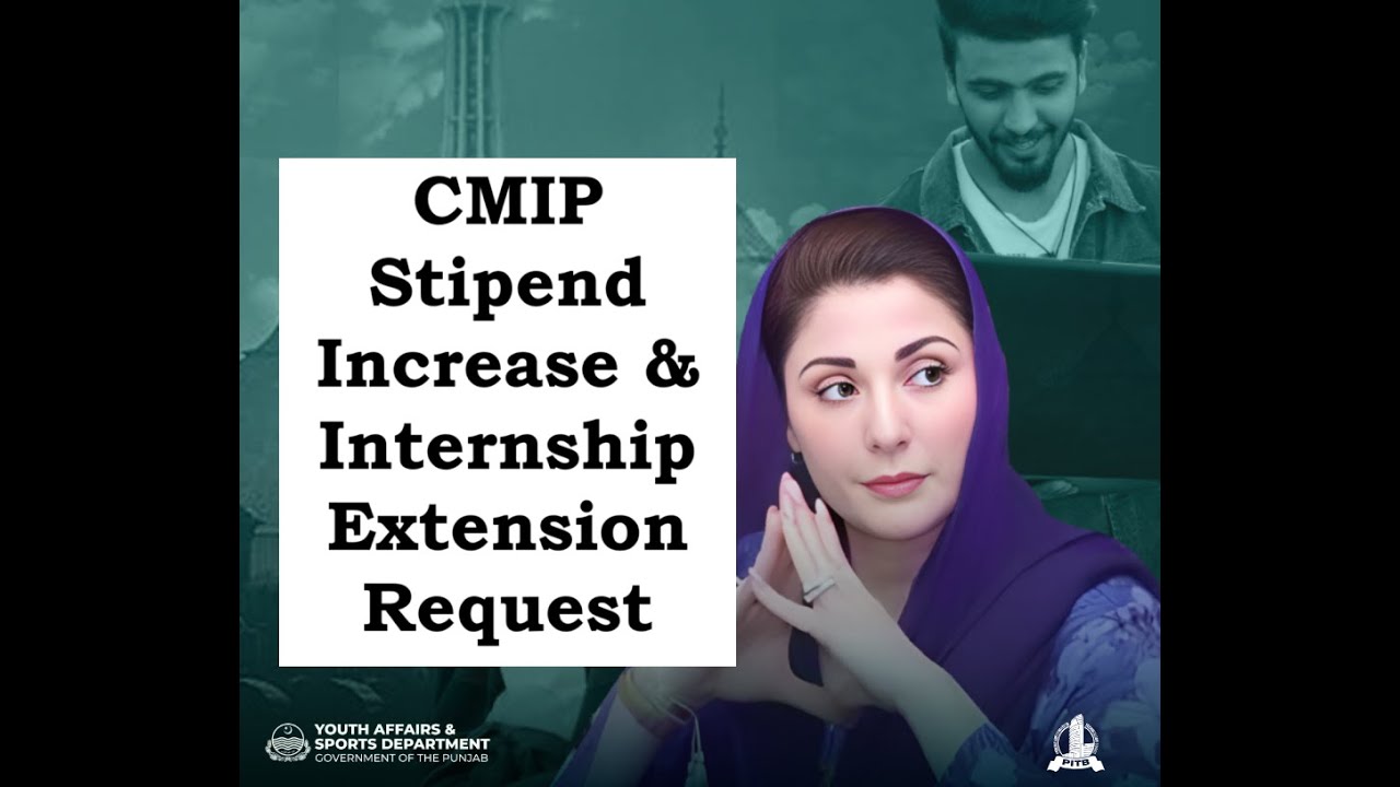 CMIP Stipend Increase & Internship Extension Request | How to File a ...