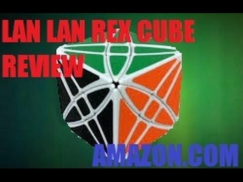 Lan Lan Rex Cube Review - YouTube