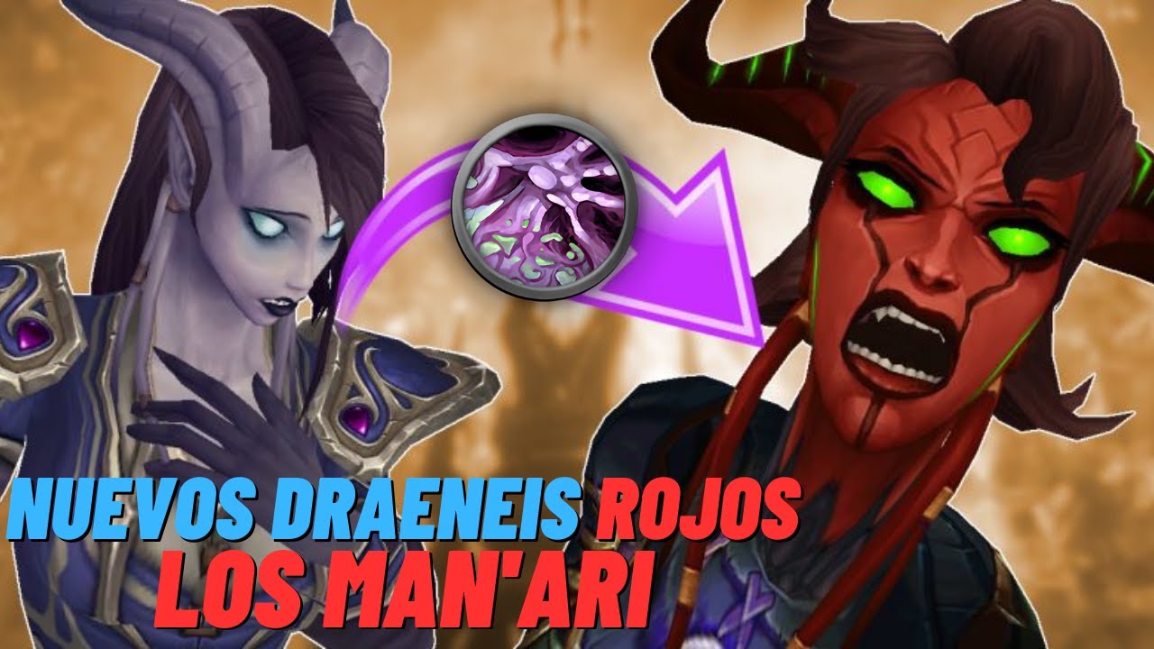 NUEVA personalización para los Draenei; Los MAN'ARI EREDAR enfrentan a ...