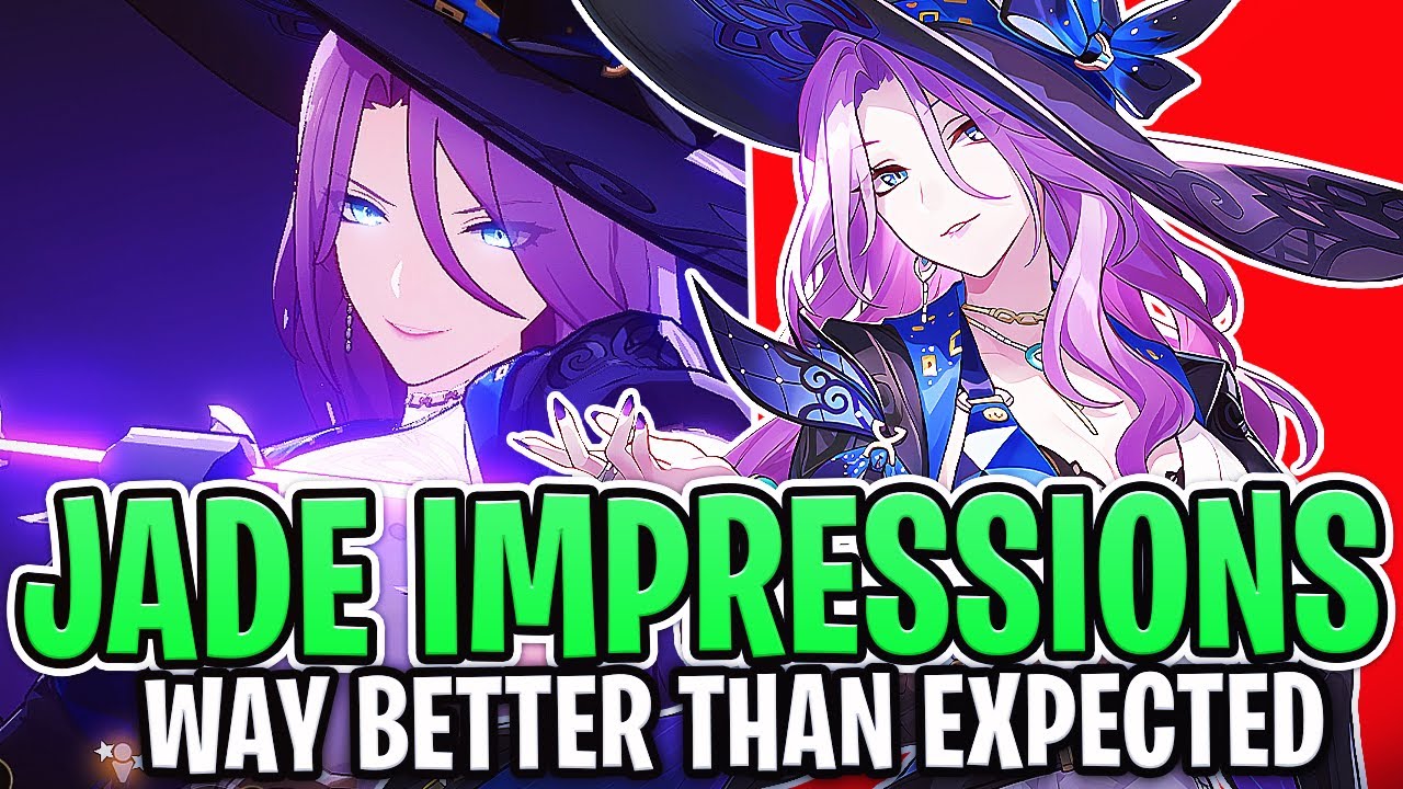 Jade FIRST & FINAL Impressions | She's Actually *CRAZY* Good (Honkai ...
