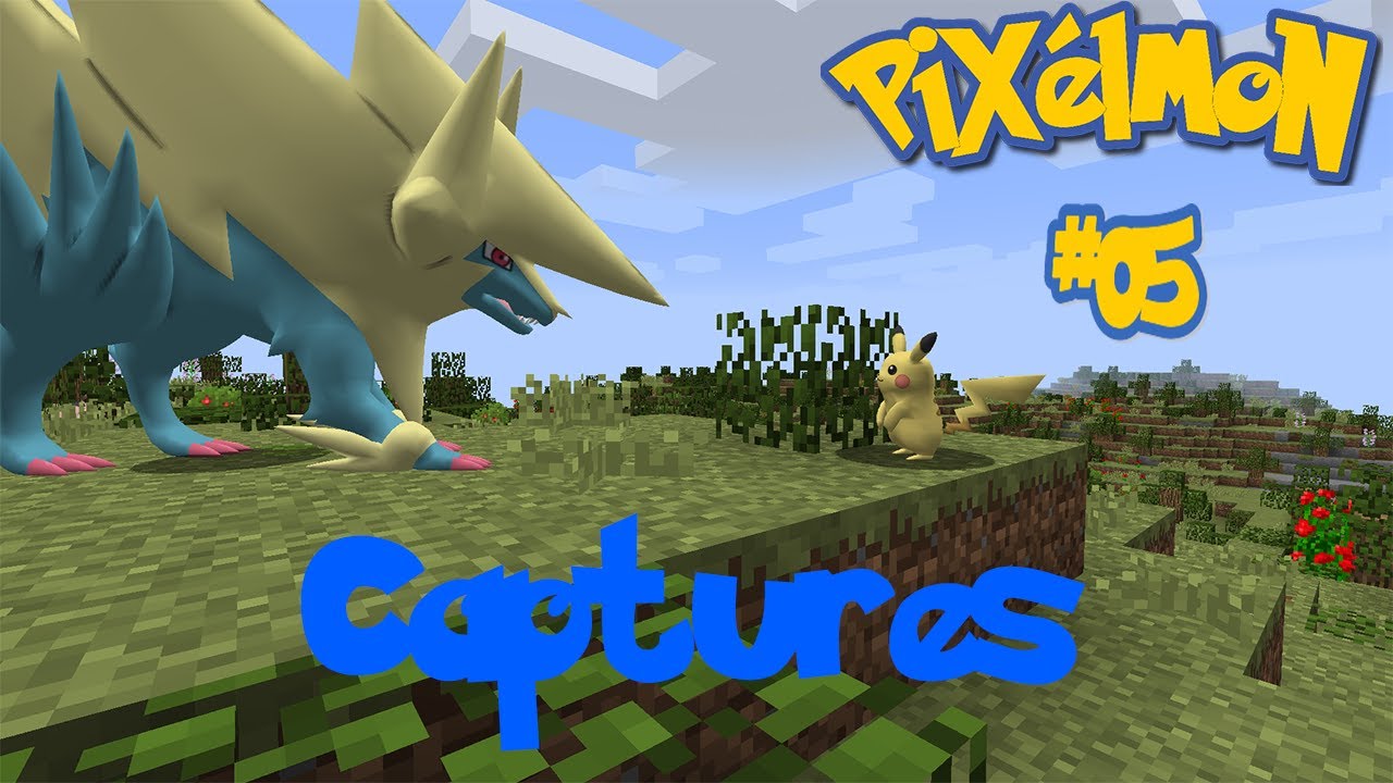 Mega évolution et capture! Pixelmon episode 5 - YouTube