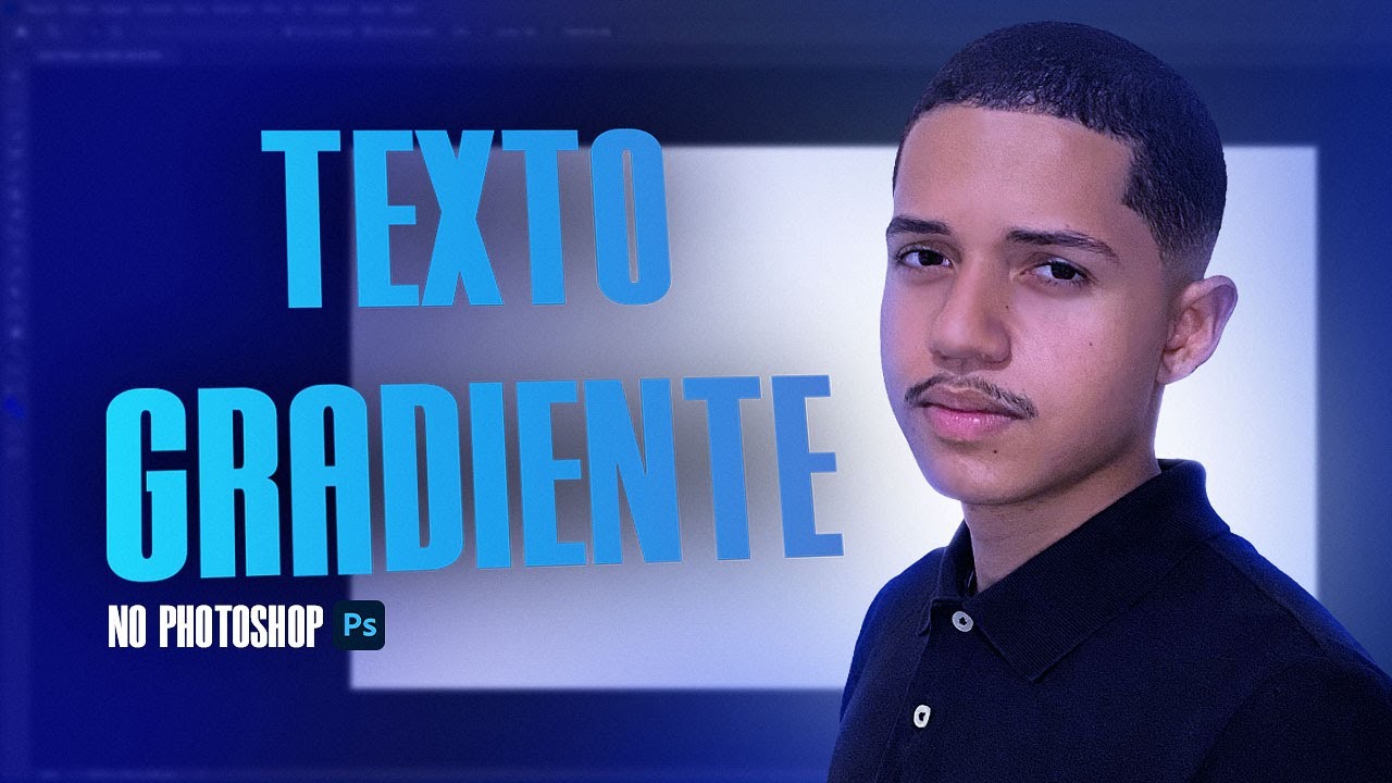 Como fazer efeito degradê no Photoshop (GRADIENTE) - YouTube