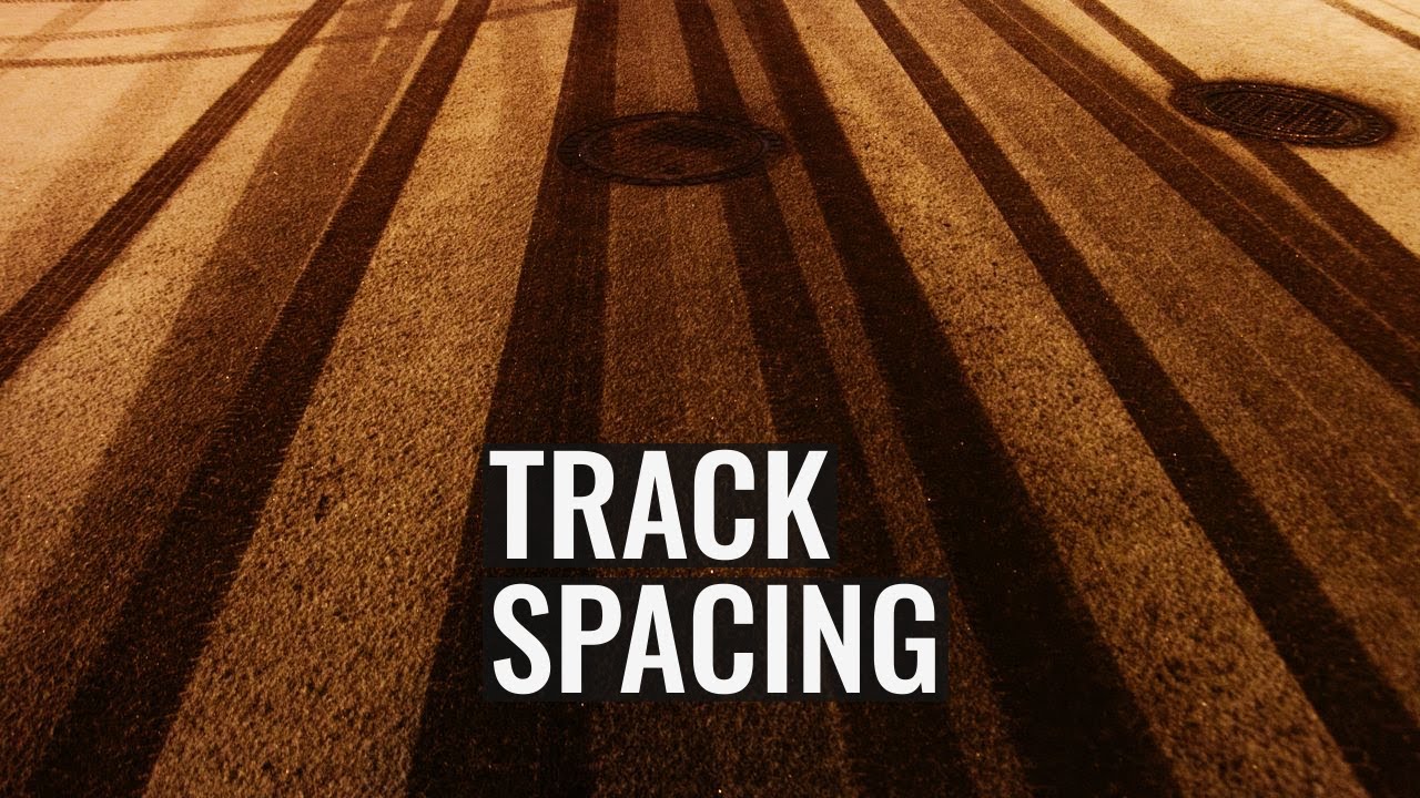 Track spacing - YouTube