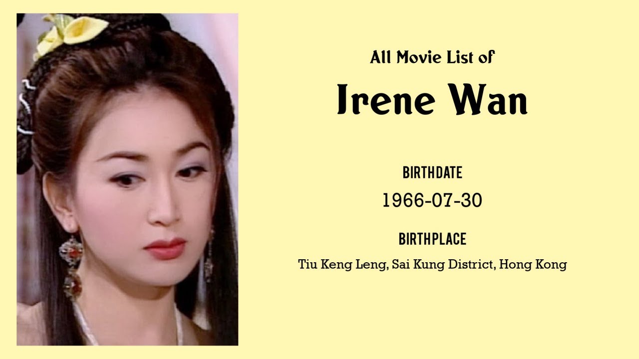 Irene Wan Movies list Irene Wan| Filmography of Irene Wan - YouTube