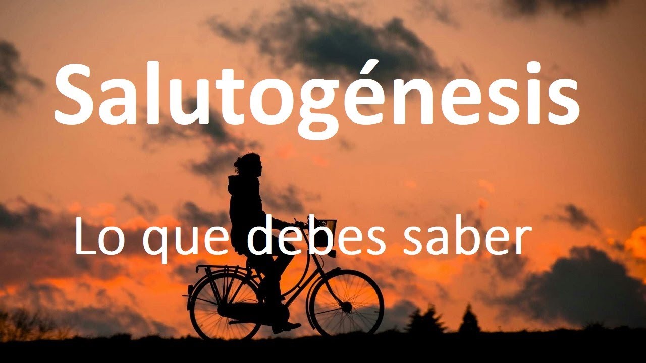 Salutogénesis: lo que debes saber - YouTube