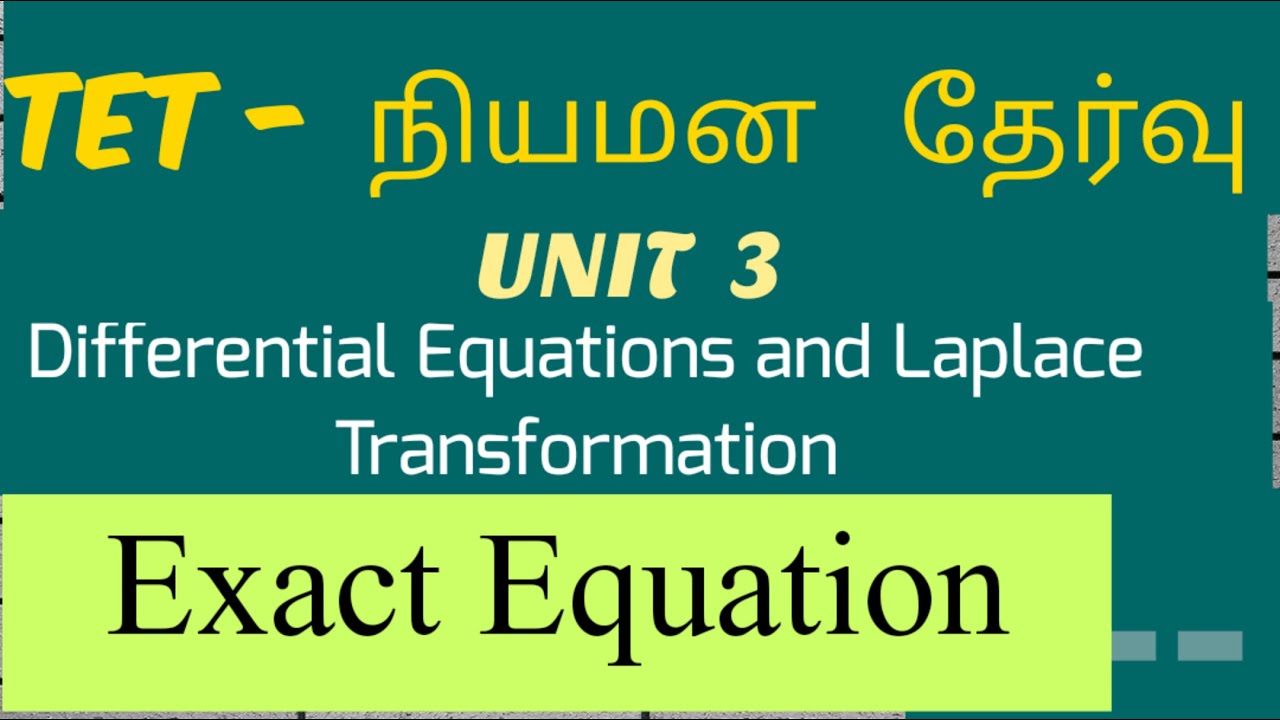exact equations unit 3-differential equation and laplace -tet selection ...