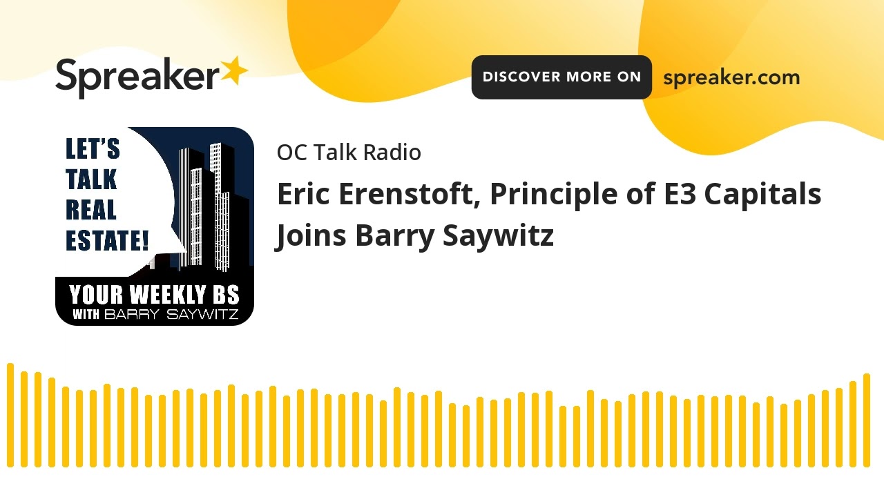 Eric Erenstoft, Principle of E3 Capitals Joins Barry Saywitz - YouTube
