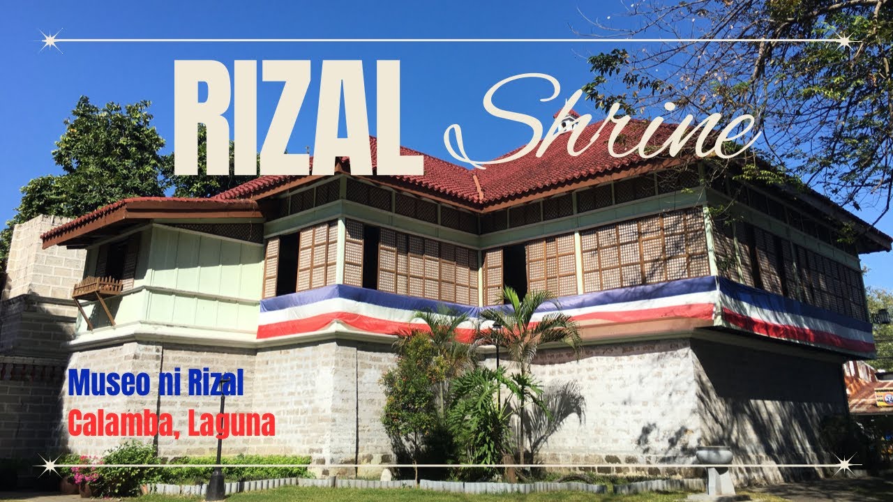 RIZAL SHRINE | CALAMBA, LAGUNA | TRAVEL VLOG | EDUCATIONAL TOUR | ⁠@ExplorewithMsBelle - YouTube