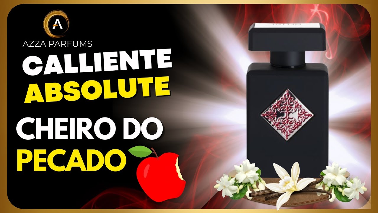 SEXY e MARCANTE | CALLIENTE ABSOLUTE da AZZA PARFUMS Contratipo ...