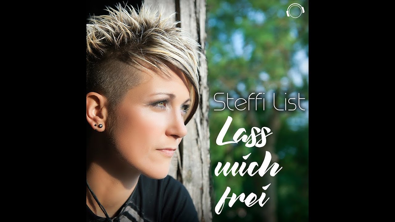 Steffi List - Lass mich frei (Radio Edit) - YouTube