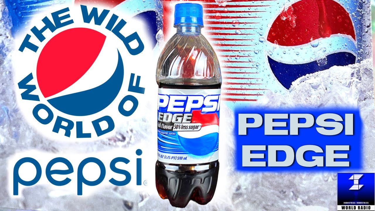 History of Pepsi Edge | Wild World of Pepsi - YouTube