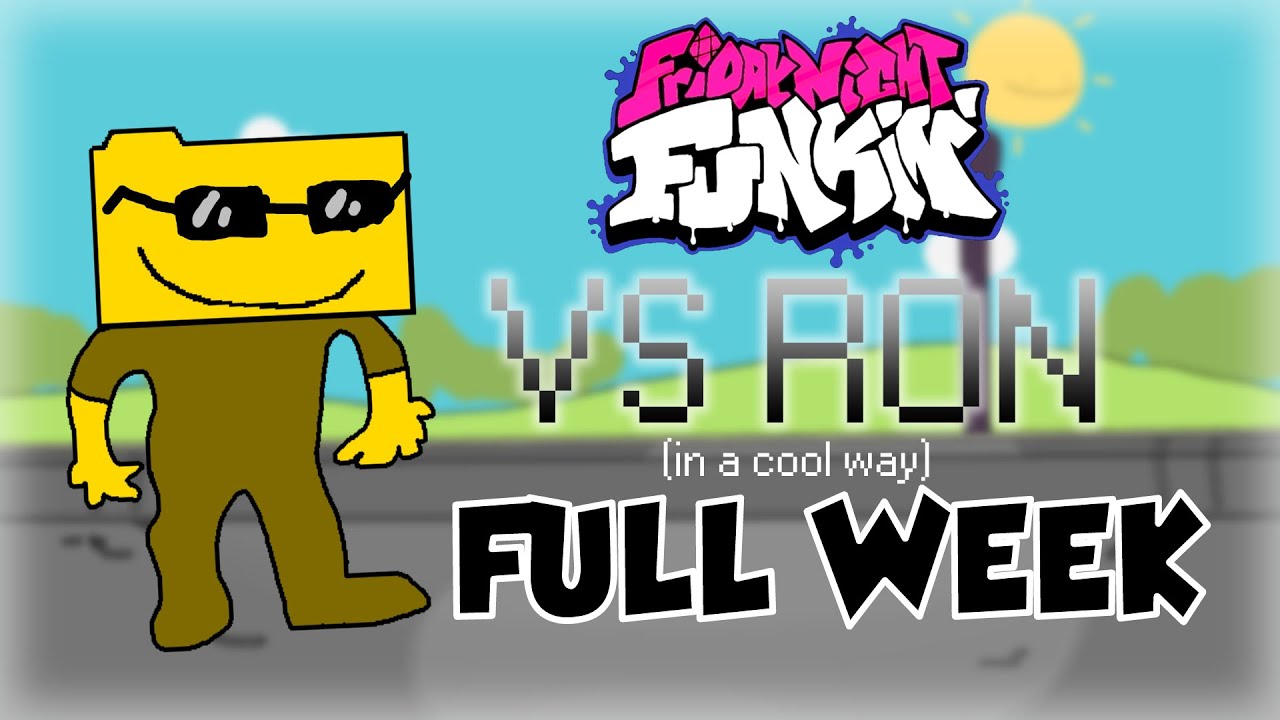FNF vs Ron: The Ressurection(Cool Mod) FULL WEEK + EXTRA + CutScenes ...