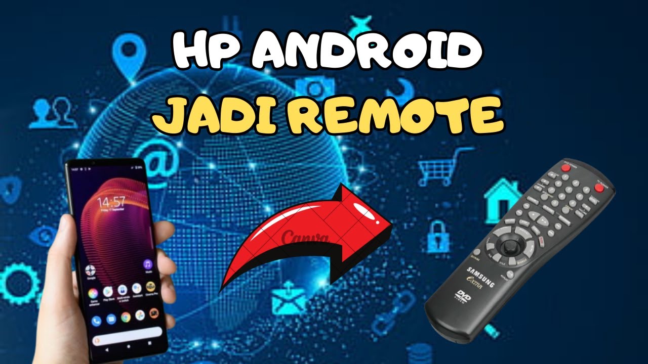 Tutorial Menjadikan Hp Android Menjadi Remote - YouTube