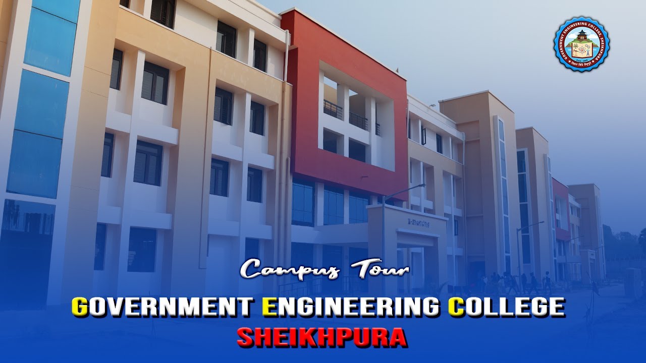 Government Engineering College Sheikhpura || GEC Sheikhpura || - YouTube