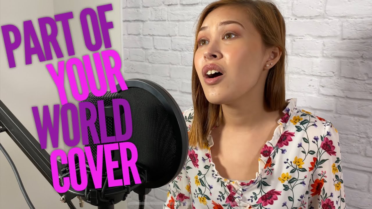 Part of your world cover song - YouTube