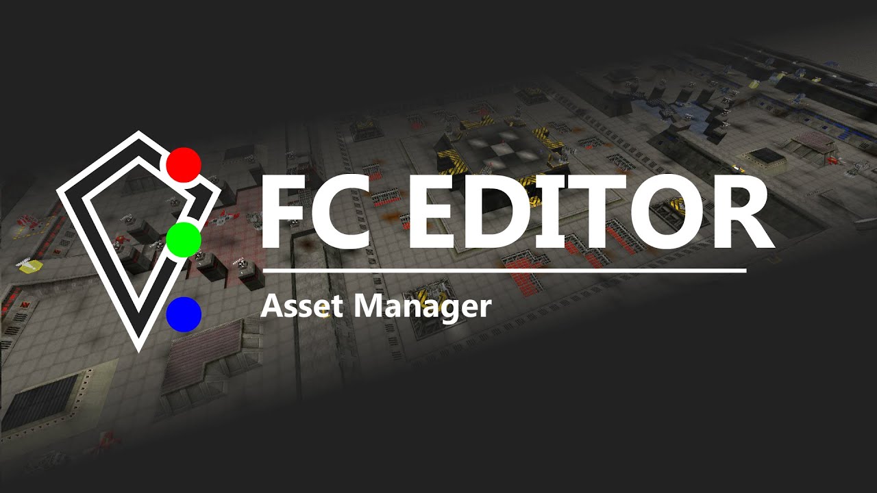 FCEditor Complete Guide: Asset Manager (Future Cop: LAPD Level Editor ...