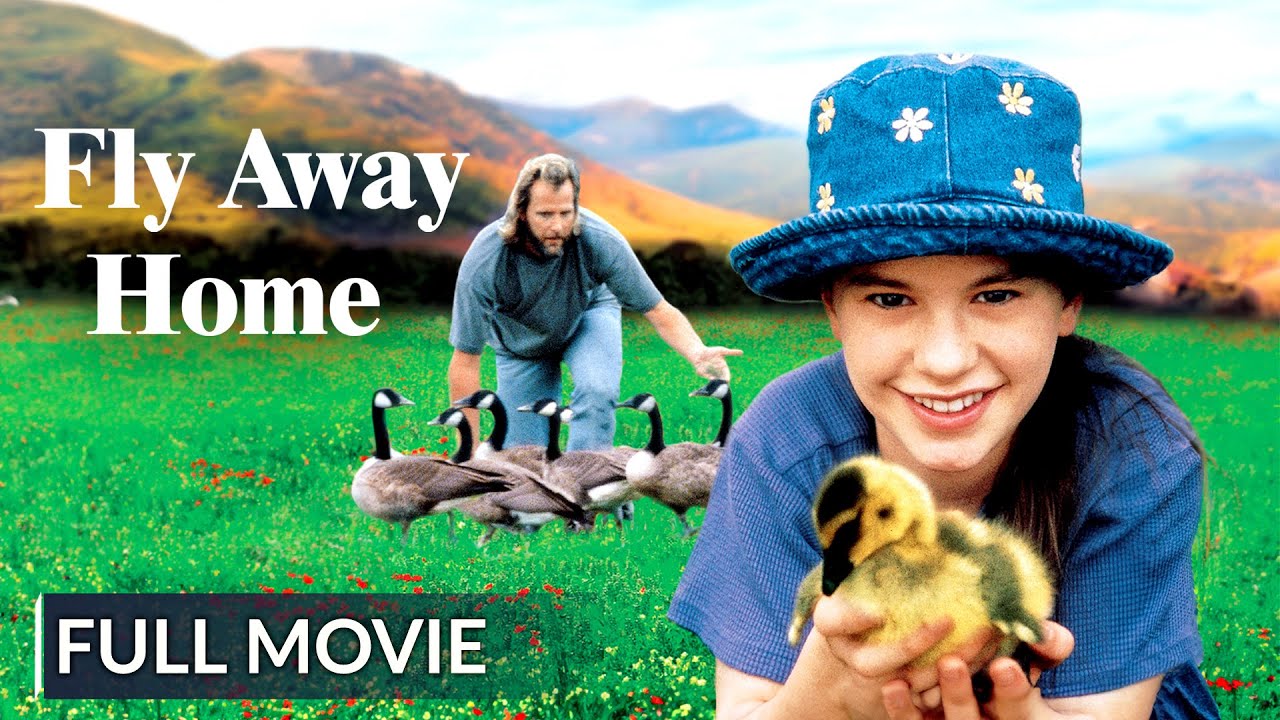 FLY AWAY HOME | Full Movie | Adventure Movie | English Movie - YouTube