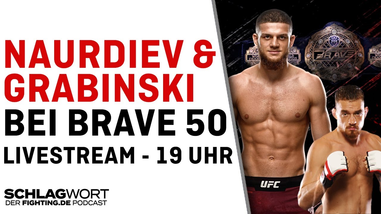 LIVE: Naurdiev & Grabinski bei Brave 50 CF Vorschau - FIGHTING - YouTube