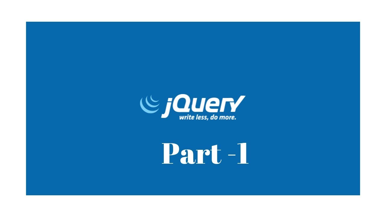 Jquery Part 1 Youtube