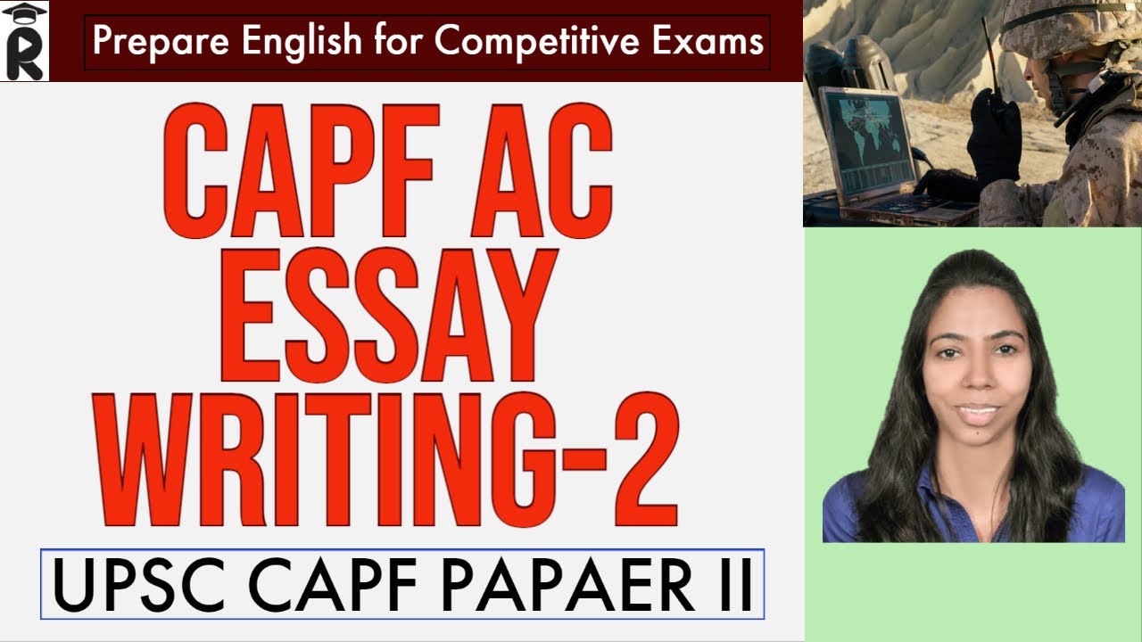 UPSC | CAPF | Essay | Queries on the first Essay-2 | Essay writing ...