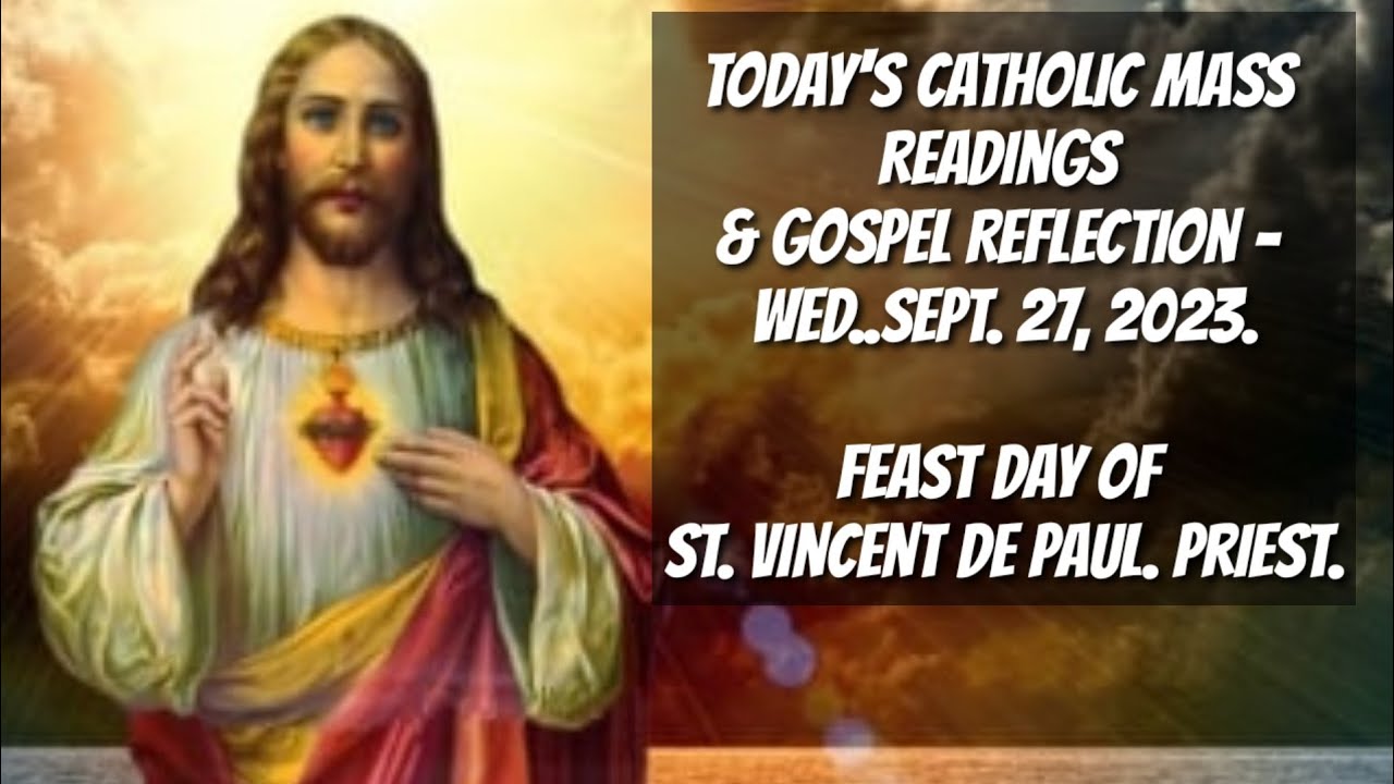 Today's Catholic Mass Readings & Gospel Reflection - Wednesday ...