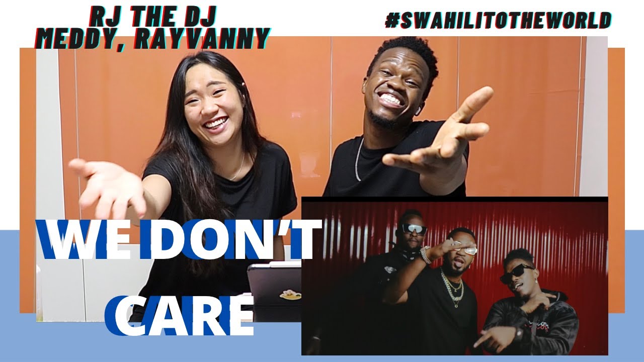 RJ The DJ X Meddy, Rayvanny - We don’t care | Reaction Video + Learn ...