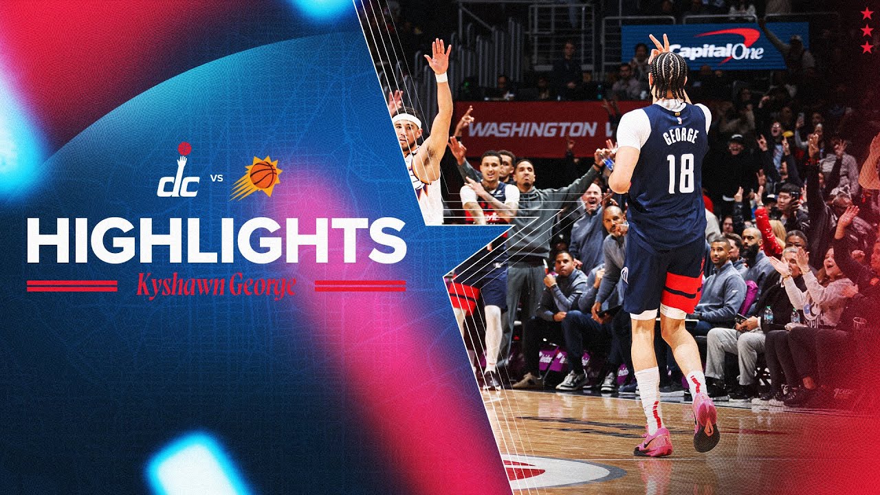 Highlights: Kyshawn George records career-high 24 points vs. Suns | 1. ...