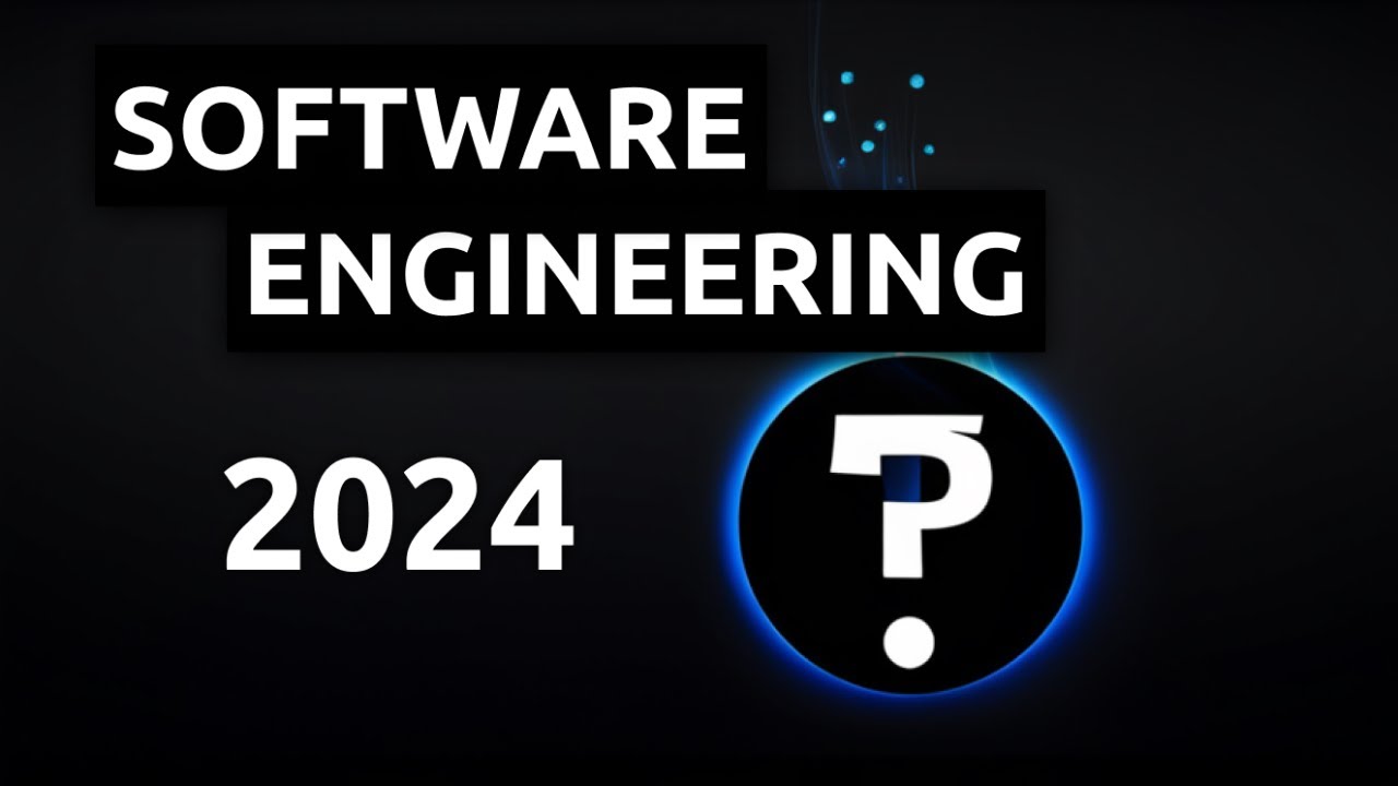 The Reality of Software Engineering in 2024 - YouTube