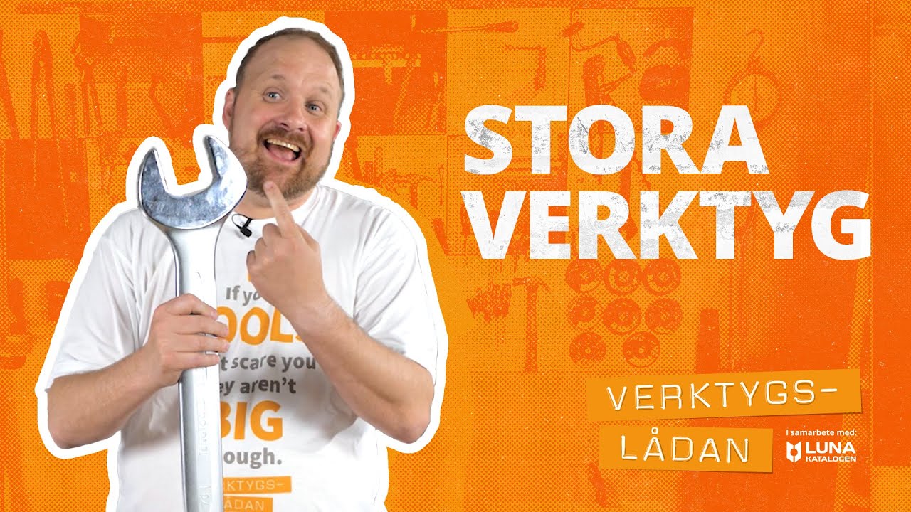 Stora verktyg och stora maskiner | Verktygslådan | Lunakatalogen - YouTube