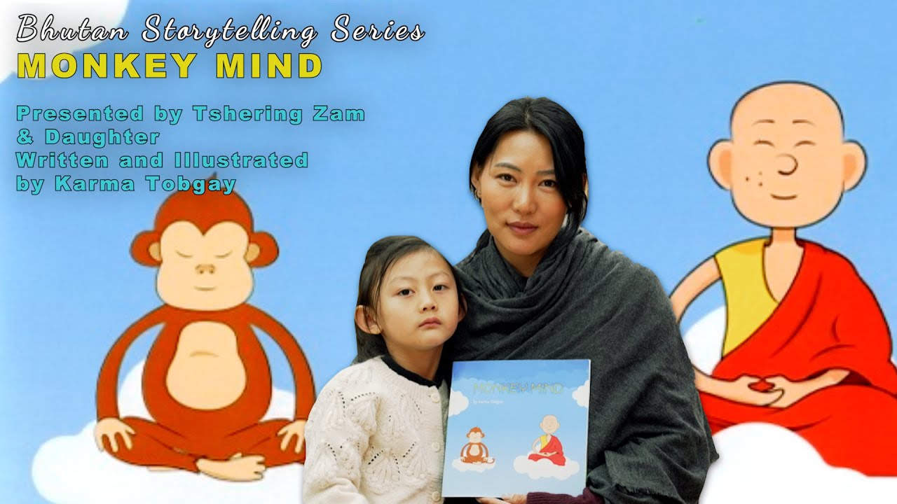 Monkey Mind | Bhutan Storytelling Series | 22 - YouTube
