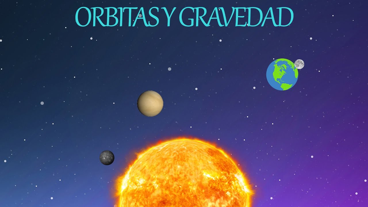 ¿Como funcionan las órbitas con la gravedad? - YouTube