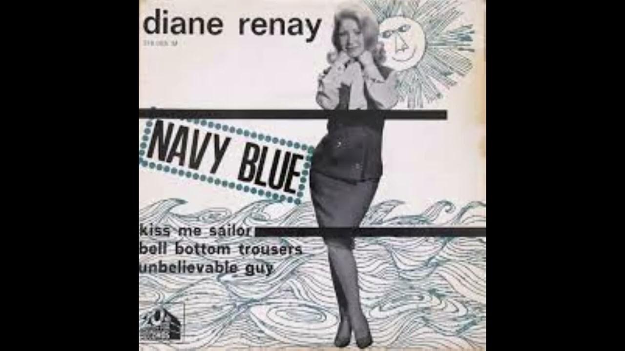 NAVY BLUE DIANE RENAY (2022 MIX) - YouTube