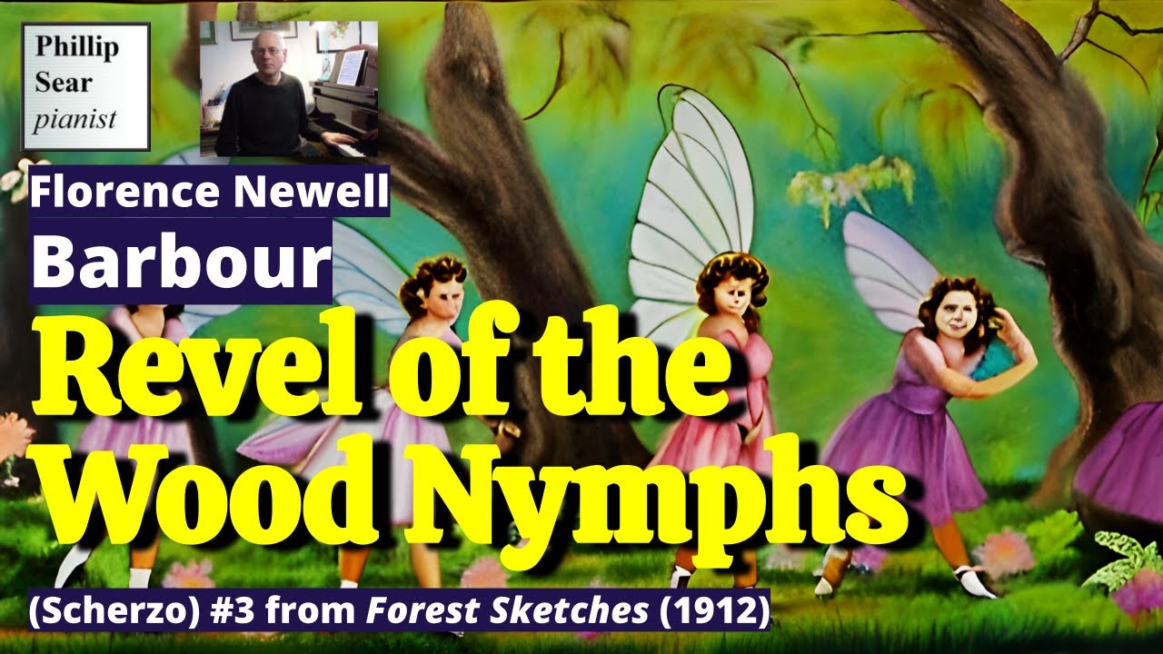 Florence Newell Barbour: Revel of the Wood Nymphs (Scherzo) - YouTube