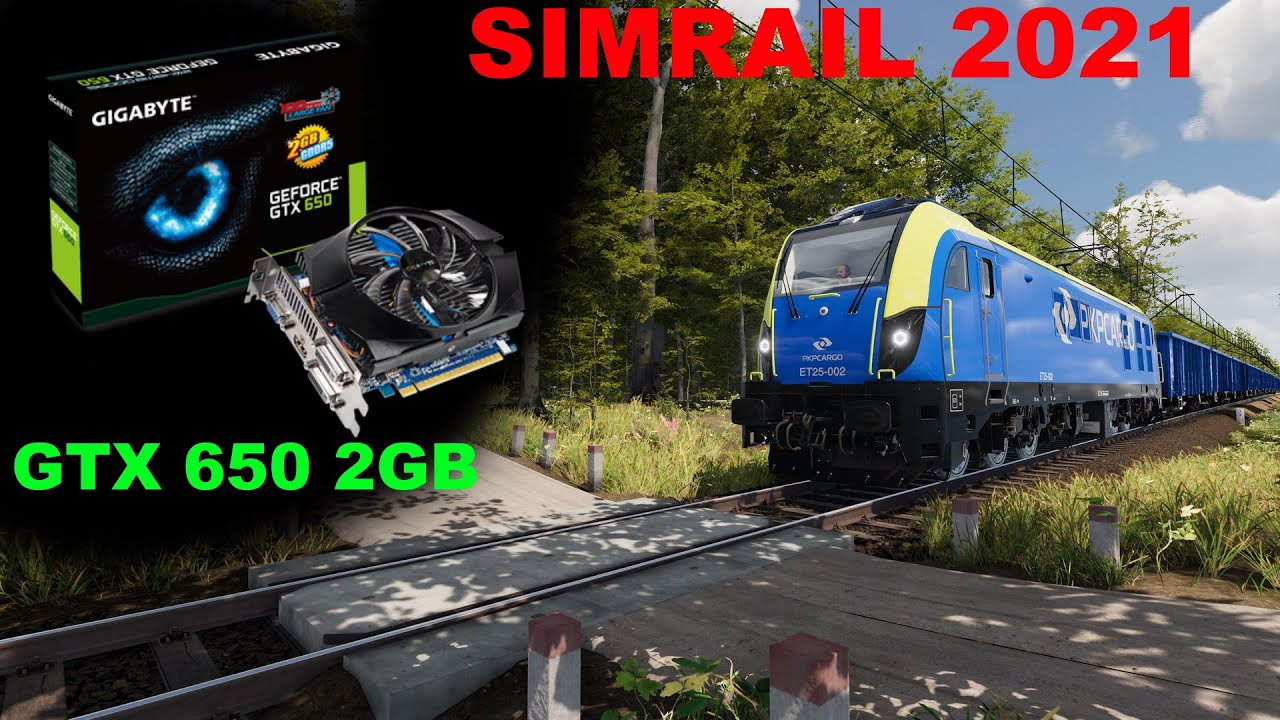SimRail The Railway POLSKI SYMULATOR POCIĄGU GTX 650 2GB Intel i5 2500 ...