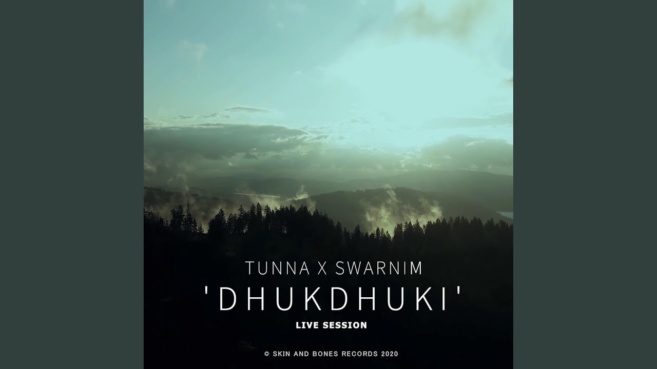 Dhukdhuki (Live Session Episode 2) - YouTube Music