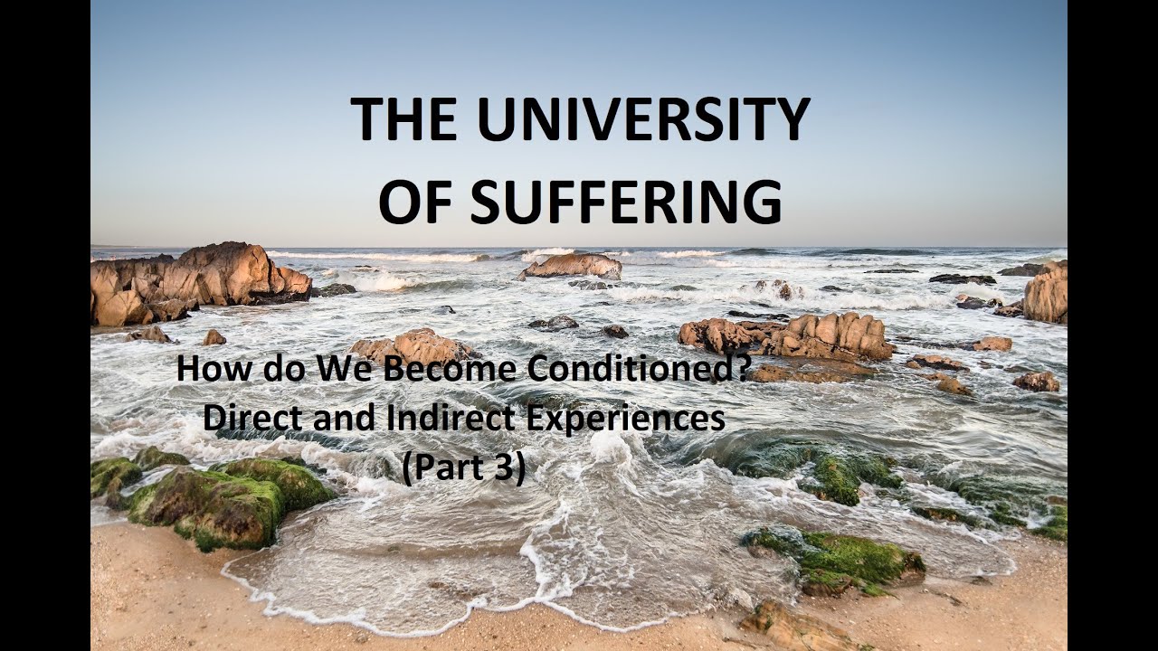 Direct and Indirect Experiences (Part 3) - YouTube