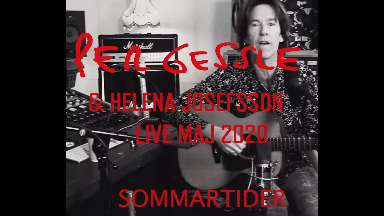 Per Gessle + Helena Josefsson: SOMMARTIDER - YouTube
