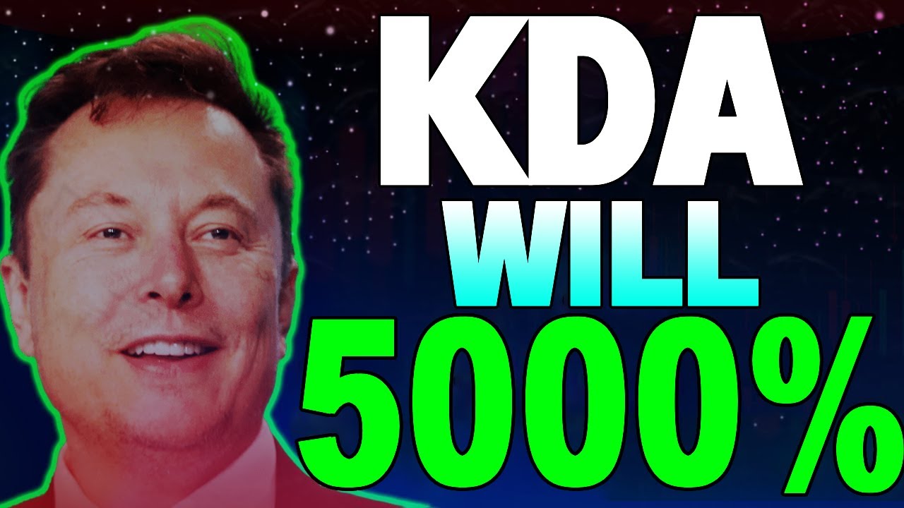 KDA PRICE WILL +5000%?? CONFIRMED - KADENA PRICE PREDICTION 2024 & 2025 ...