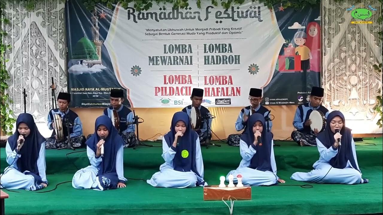 Lomba Hadroh | Ramadhan Festival 2022 | IRMAS Al-Mustaqim Weru - YouTube