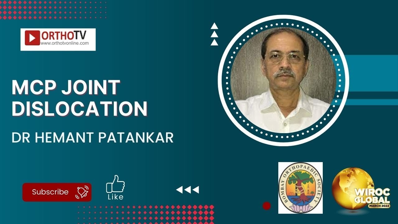 MCP Joint Dislocation - Dr Hemant Patankar - YouTube